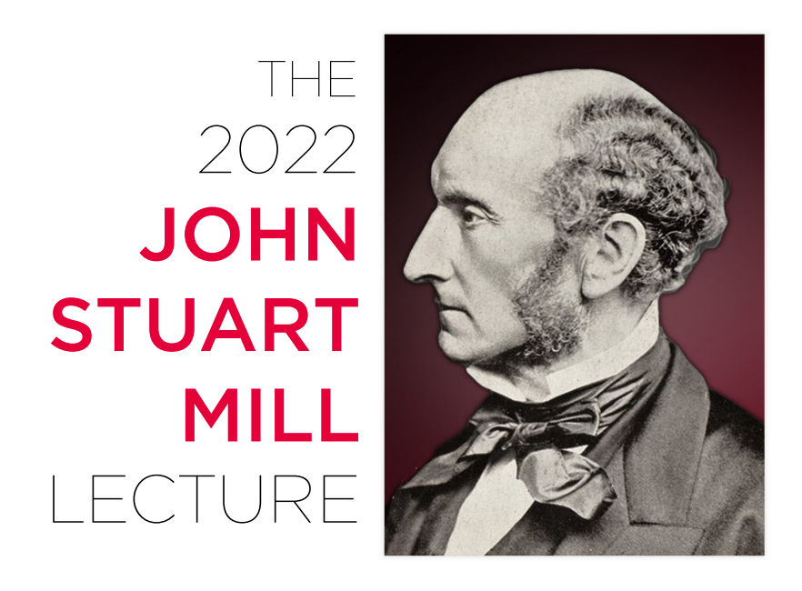 The 2022 John Stuart Mill Lecture | Faculty of Philosophy