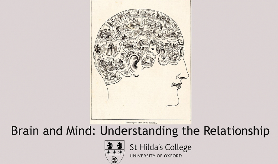 Brain and Mind: Understanding the Relationship (St Hilda's College ...